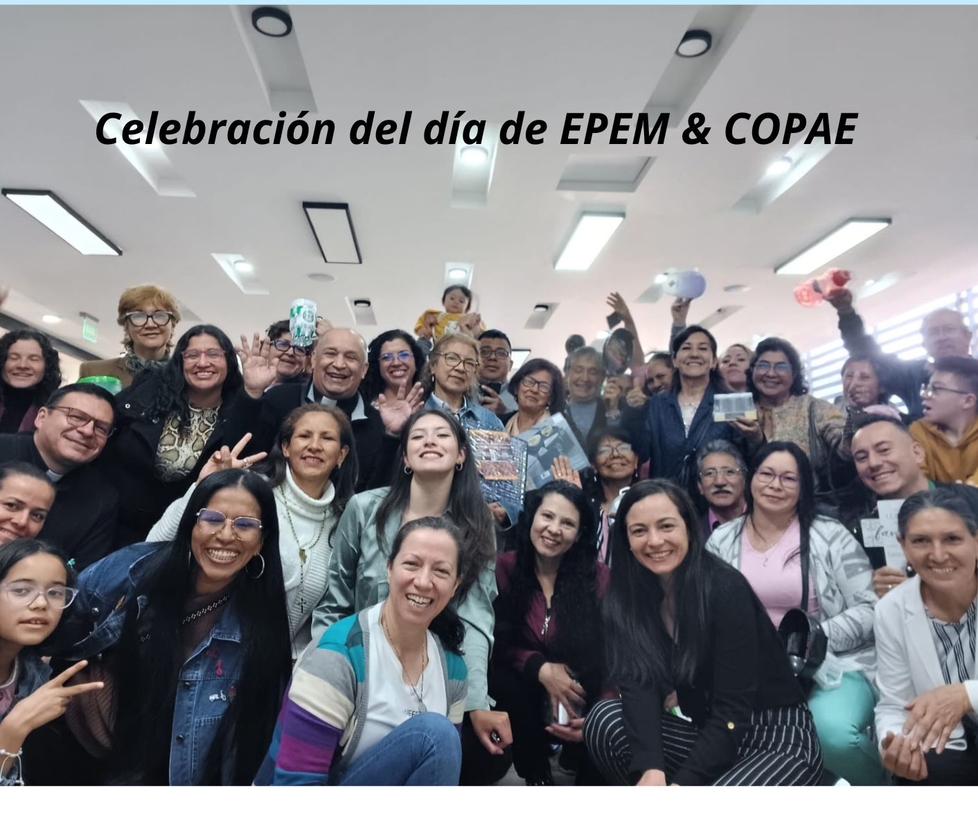 Celebración del día de EPEM & COPAE | Vicaría San Pablo